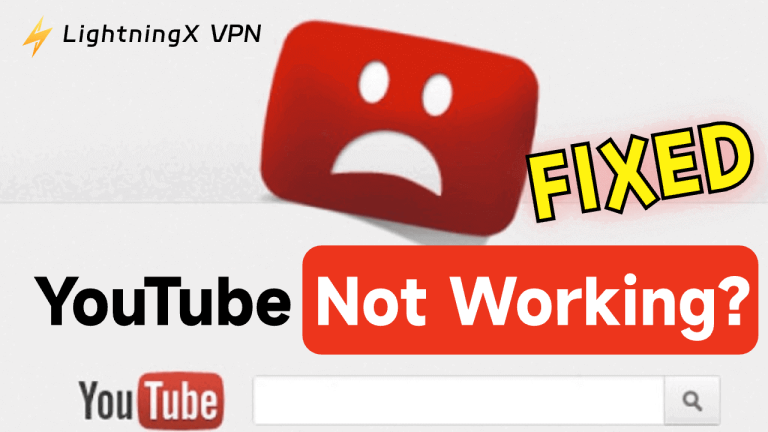 How to Fix YouTube Not Working - 8 Solutions