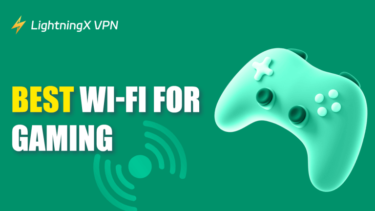 The Best Wi-Fi for Gaming (Fast and No-lag)
