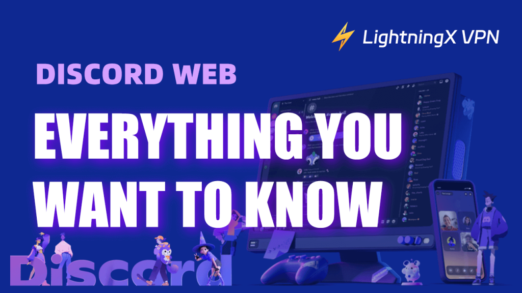 Discord Web: Everything You Want to Know [A Beginner Guide]