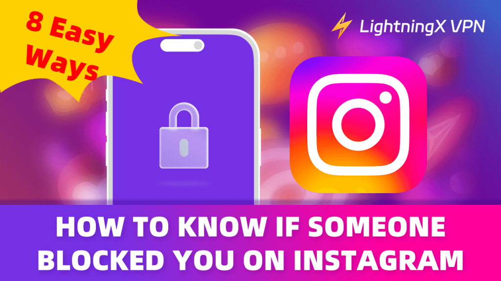 How to Know If Someone Blocked You on Instagram - 8 Ways