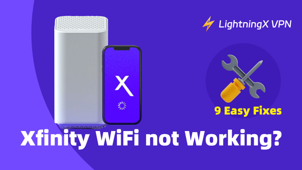 ¿Xfinity WiFi no funciona? [9 Soluciones Fáciles]