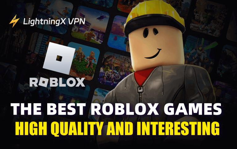 The Best Roblox Games: High Quality and Interesting