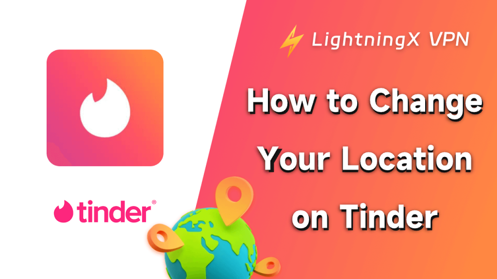 How to Change Your Location on Tinder (4 Methods)