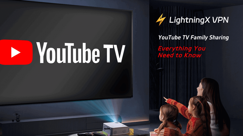YouTube TV Family Sharing – Everything You Need to Know