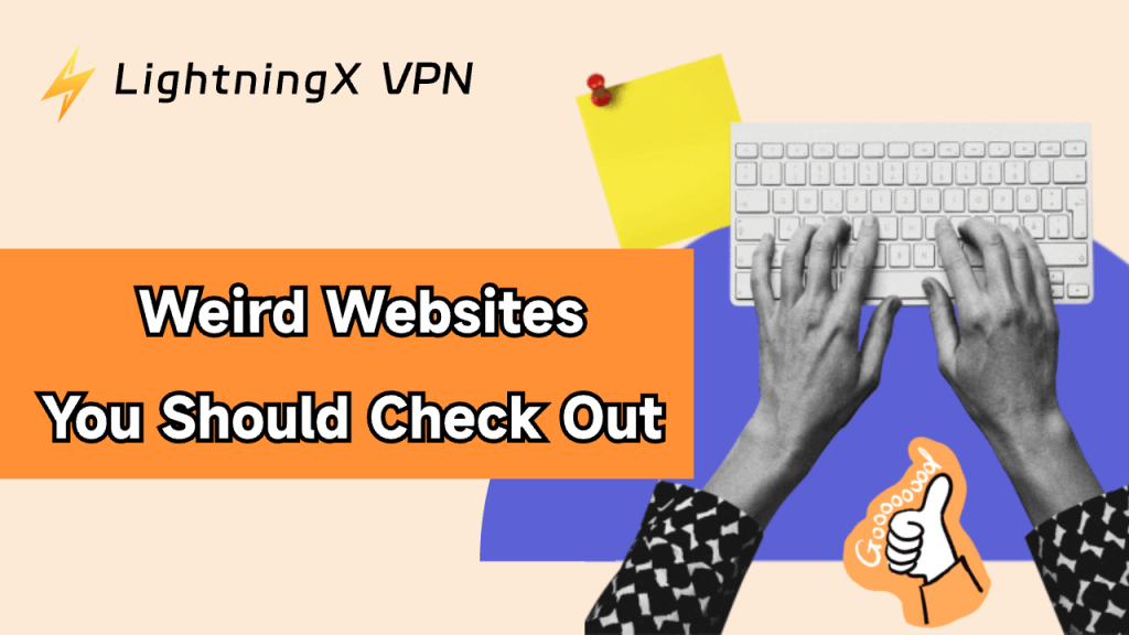 The 15 Weird Websites You Should Check Out