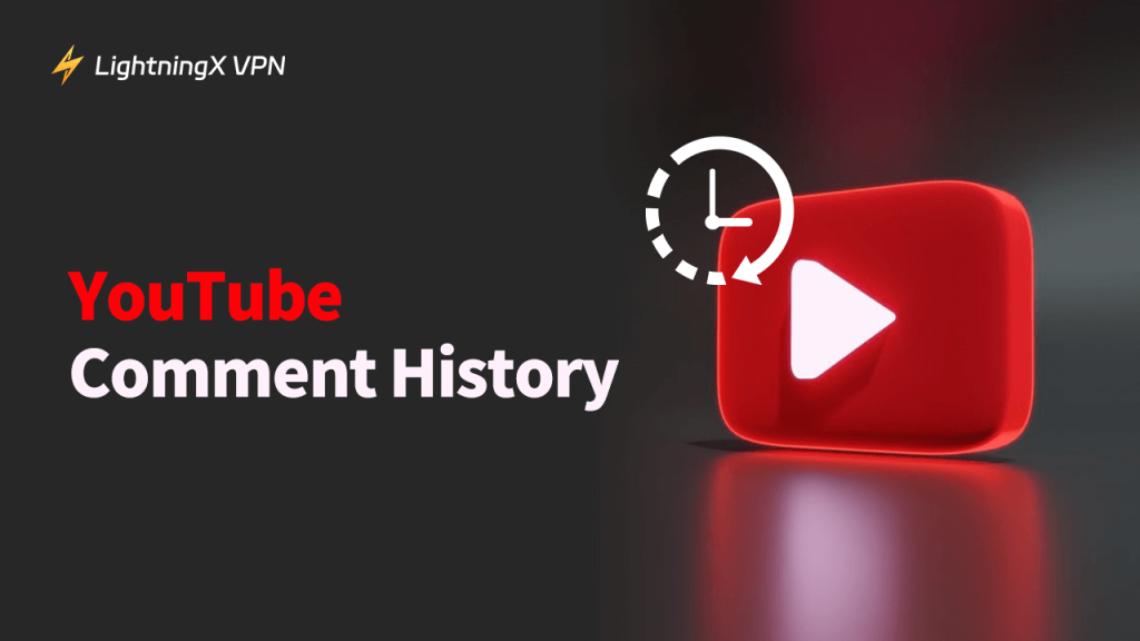 How to View, Edit, or Delete YouTube Comment History
