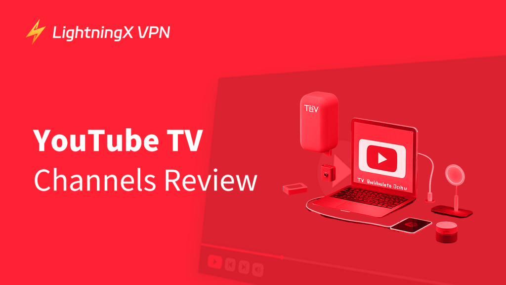YouTube TV Channels: A Complete Review