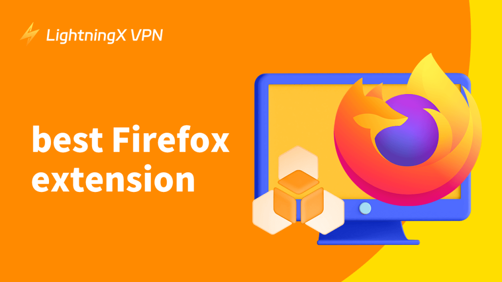 Best Firefox Extension: Improve Your Online Productivity