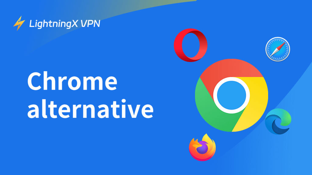 Best Chrome Alternatives That Protect Your Online Security