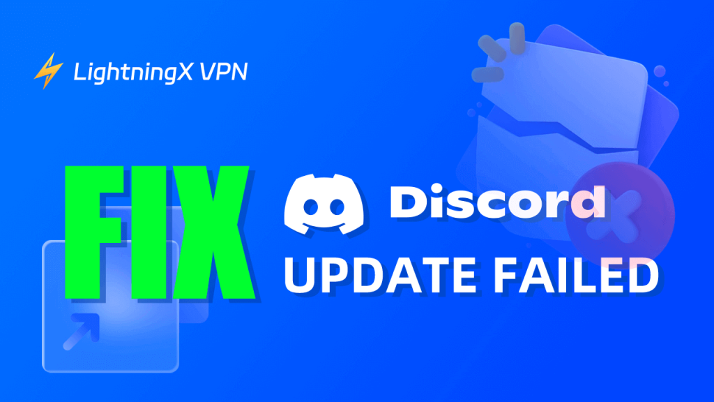 How to Fix Discord Update Failed (Loop) Error – 10 Ways