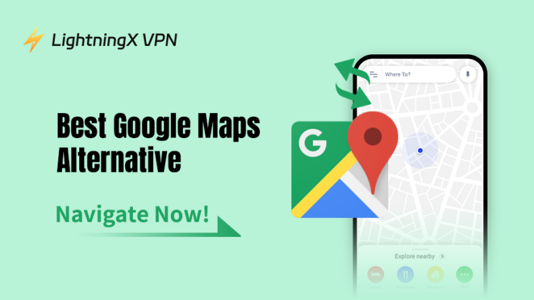 Best Google Maps Alternative: Navigate Now!