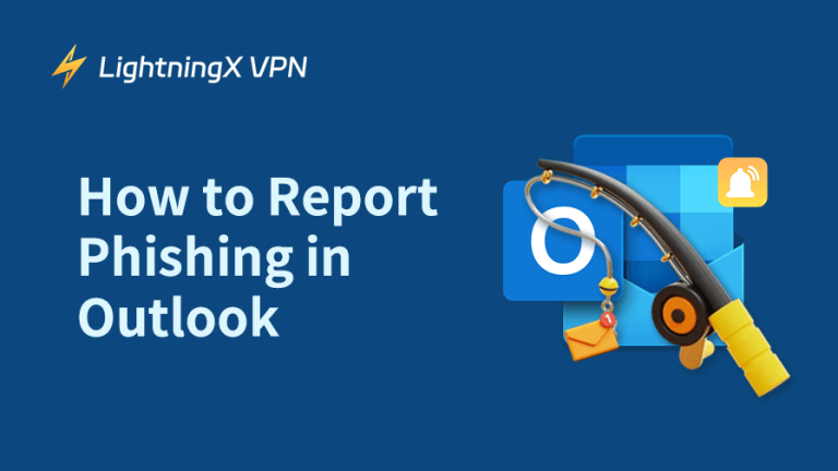 How to Report Phishing in Outlook: Desktop/Mobile