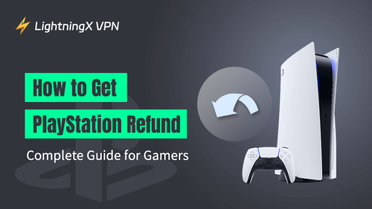 How to Get PlayStation Refund: Complete Guide for Gamers
