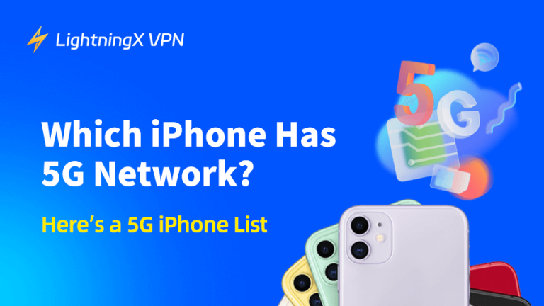 Which iPhone Has 5G Network? Here’s a 5G iPhone List