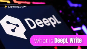 What Is DeepL Write: A Free & Powerful Writing Tool