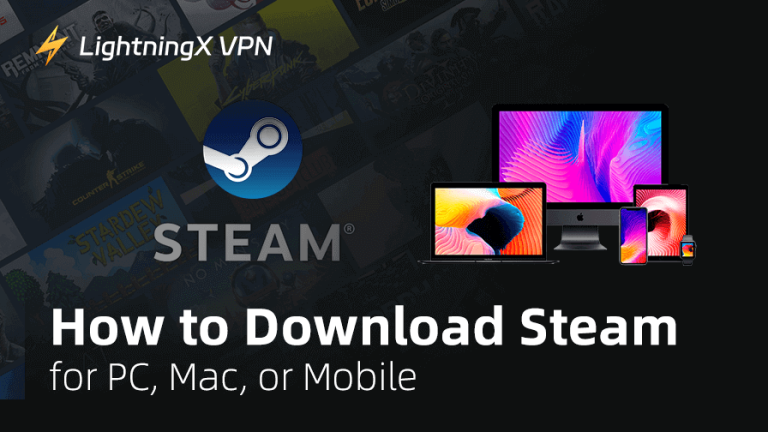 How to Download Steam for PC, Mac, or Mobile [2026 Guide]