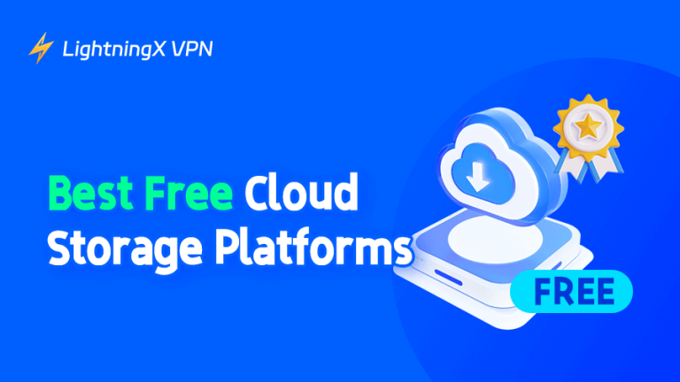 Best 10 Free Cloud Storage Platforms 2025 for Backup & Sync