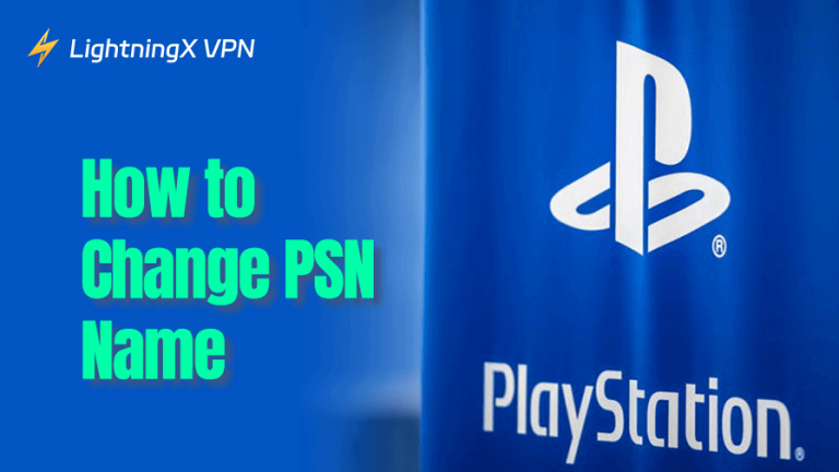 How to Change PSN Name: A Step-by-Step Guide