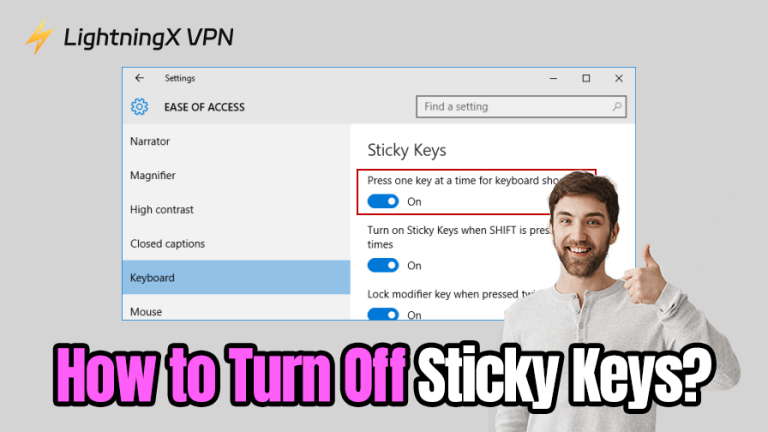 How to Turn Off Sticky Keys on Windows 11/10/8/7: Quick Fix