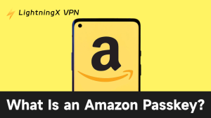 What Is an Amazon Passkey? Secure & Passwordless Login