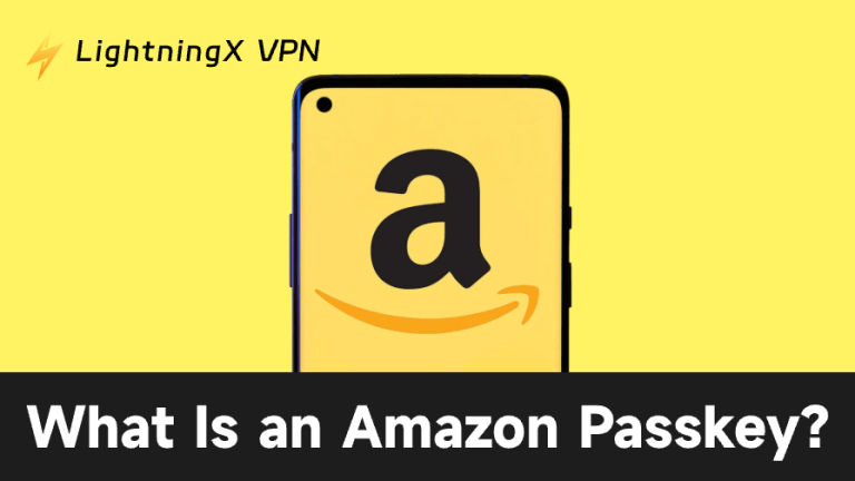 What Is an Amazon Passkey? Secure & Passwordless Login