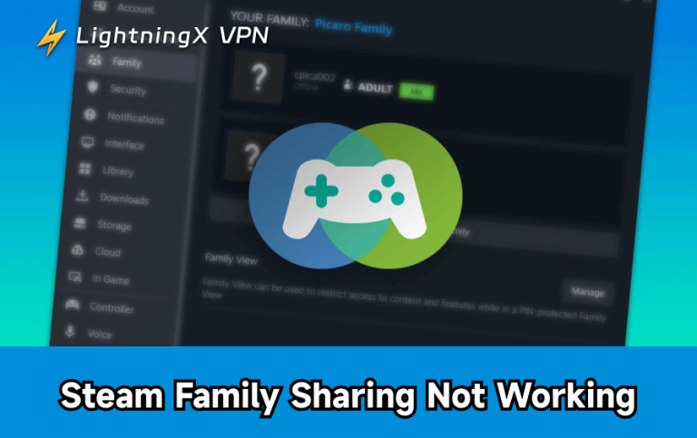 Fix Steam Family Sharing Not Working: 10 Solutions
